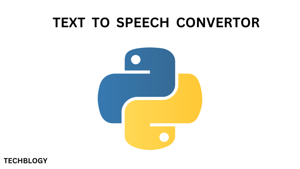 How To Create A Simple Text To Speech Converter In Python Using Tkinter 